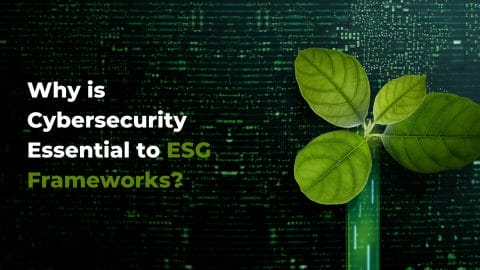 Why is Cybersecurity Essential to ESG Frameworks? - F12.net